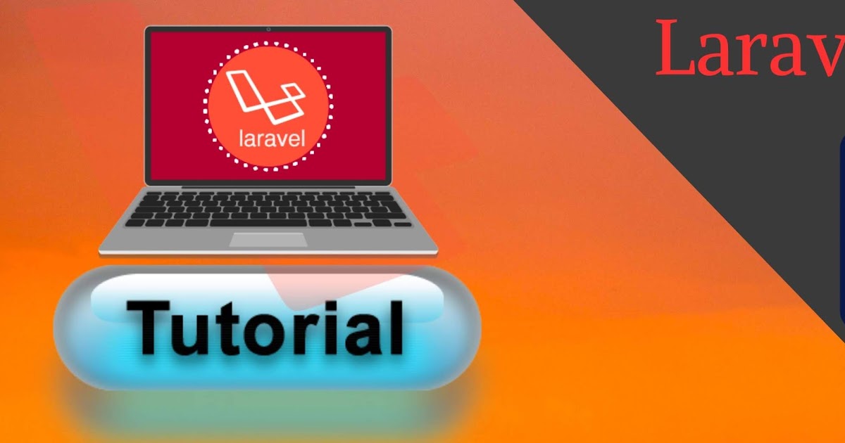 Education Centre Laravel Tutorial Absolutely Made For Beginners