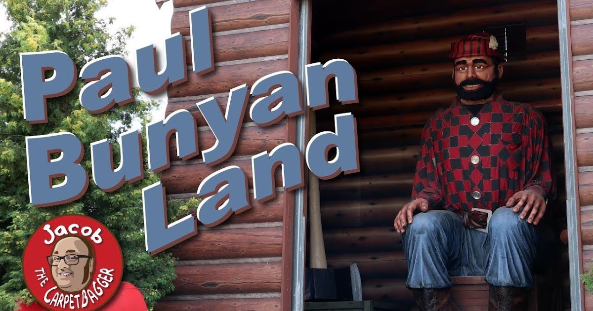 Paul Bunyan of the North Woods ~ A S W O N