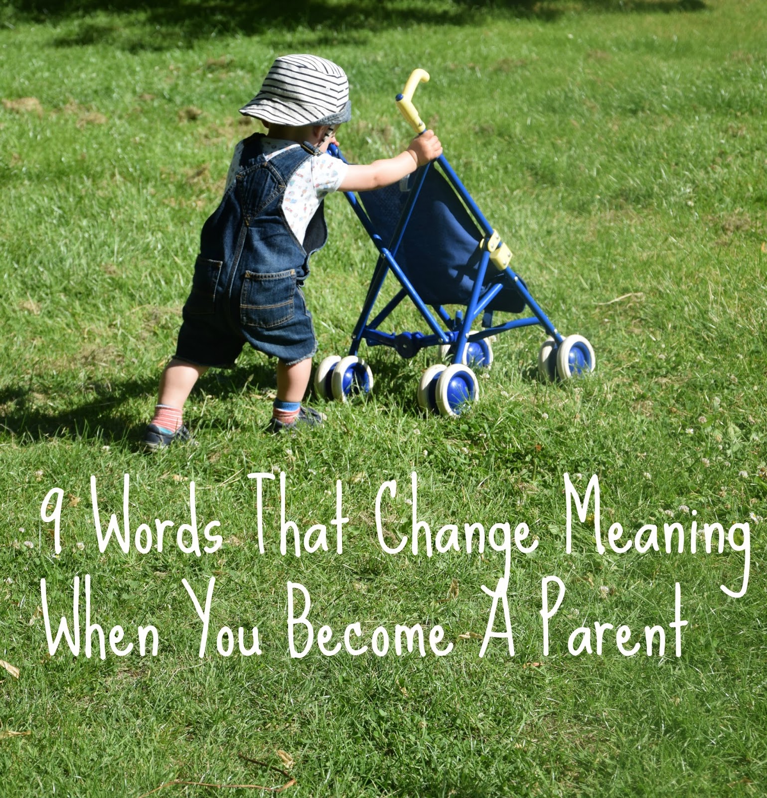 9 Words That Change Meaning After You Become A Parent Run Out Of Womb 9-words-that-change-meaning-after-you-become-a-parent-run-out-of-womb