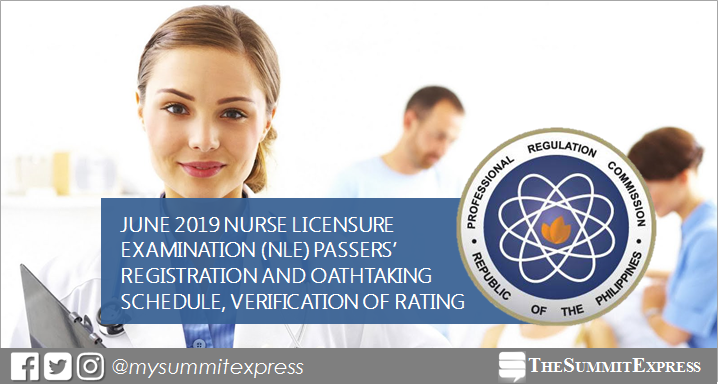 June 2019 NLE passers registration, oathtaking schedule and ...