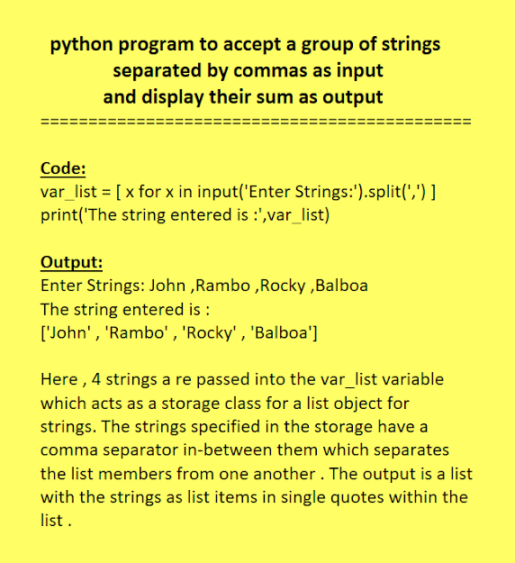 data-w-dash: python program to accept a group of strings separated by ...
