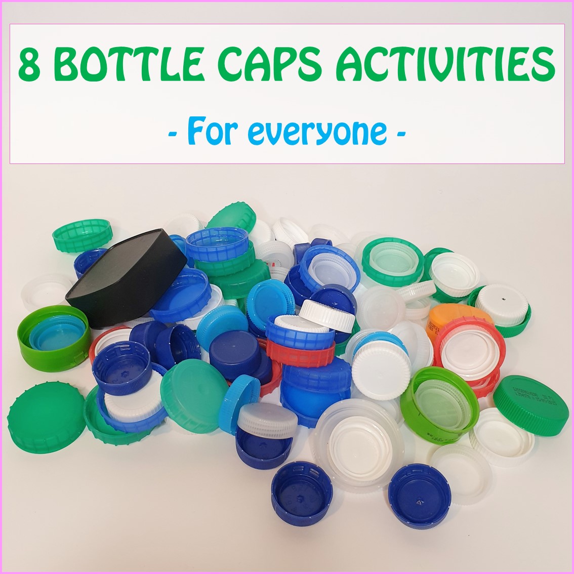 Blog da mamã Lu: 8 BOTTLE CAPS ACTIVITIES - For Everyone!