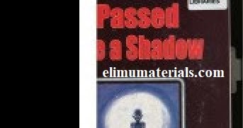 PASSED LIKE A SHADOW _ NOVEL - ELIM BORA