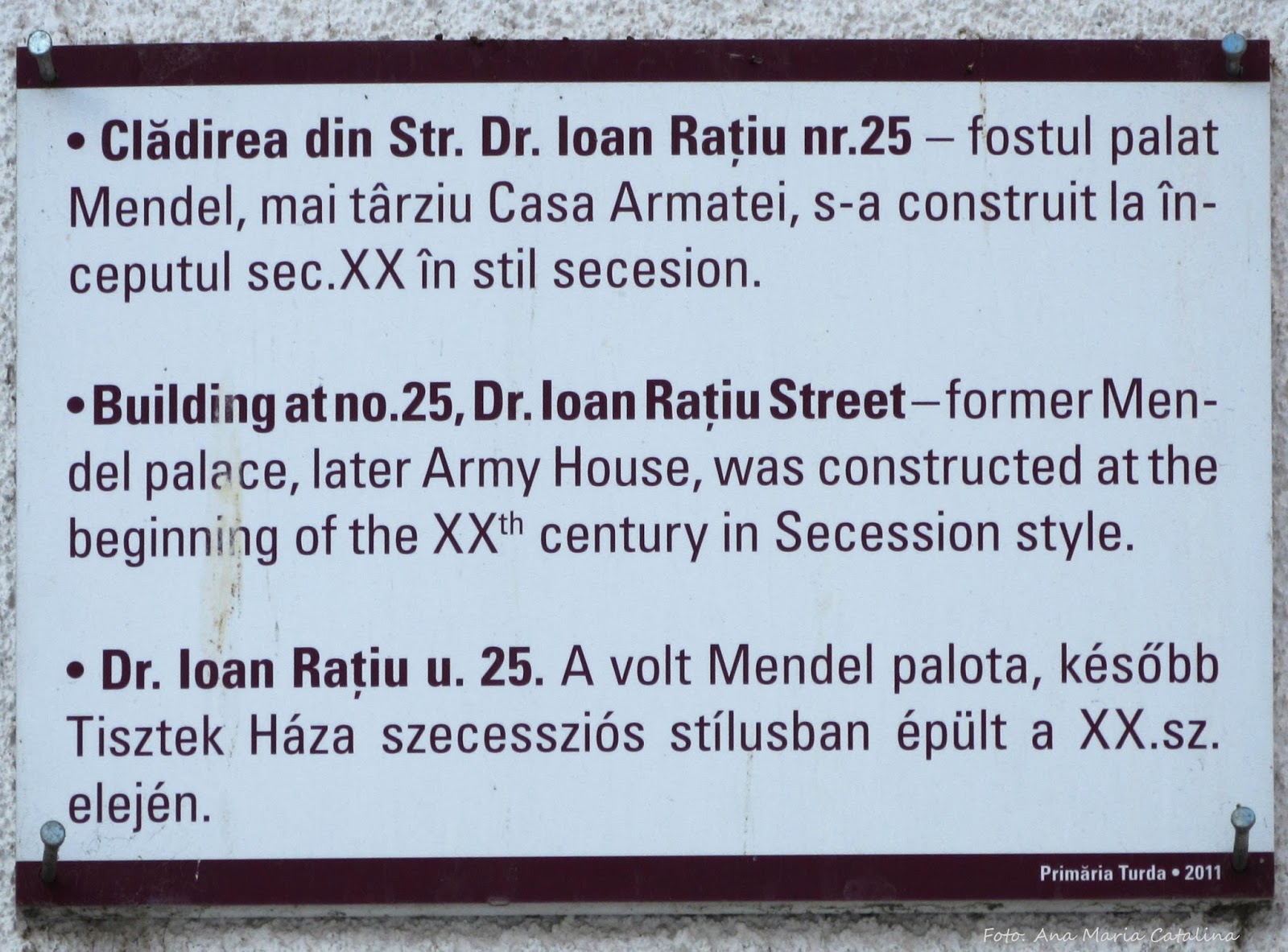 Lumea văzută din Turda: Turda - Str. Dr. Ioan Ratiu, Nr.25 - Vila Mendel