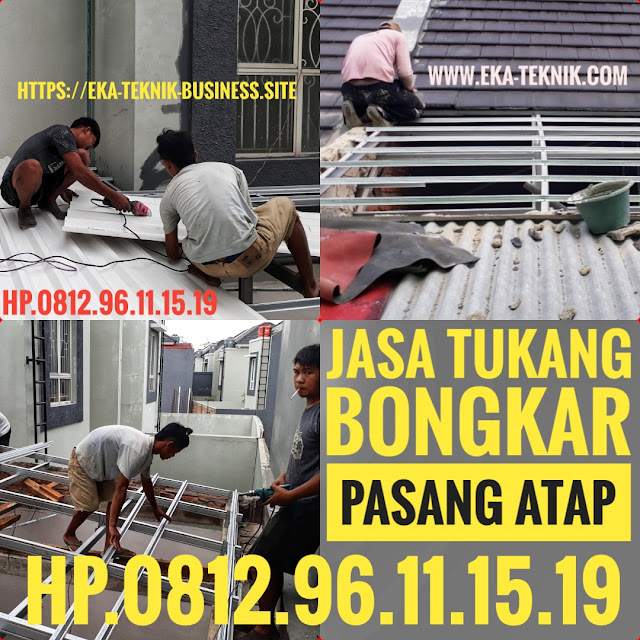 Jasa Renovasi Atap | Tukang Renovasi Pengalaman | Bongkar Pasang Atap