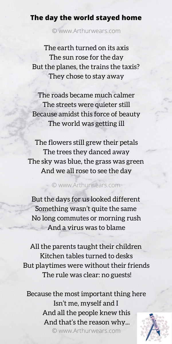Arthurwears: The Day the World Stayed At Home | Poem