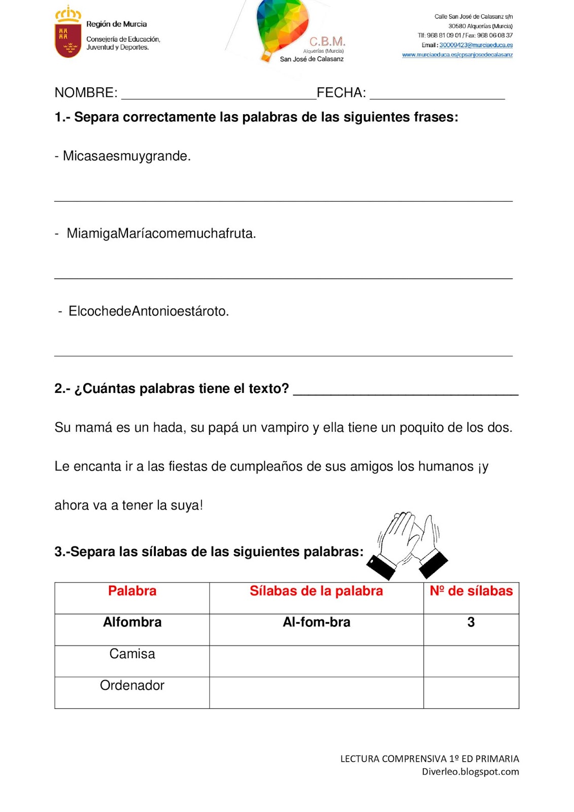 DIVERLEO: SESIÓN 5: SEPARAR PALABRAS. 1º EDUCACIÓN PRIMARIA