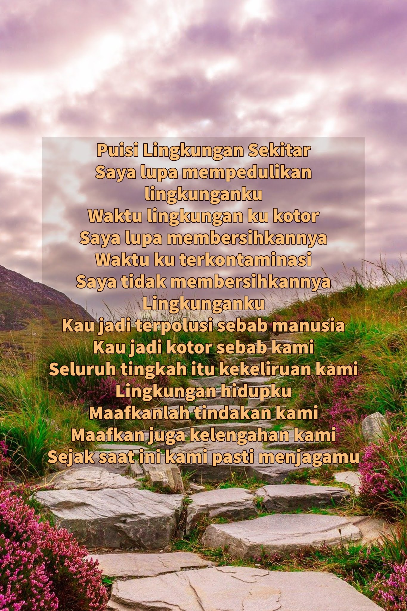 10 Kumpulan Puisi Tentang Lingkungan Hidup Indonesia - Nature Poem