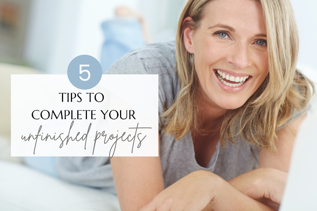 5 Tips to Complete Your Unfinished Projects - Naturally Creative Mama