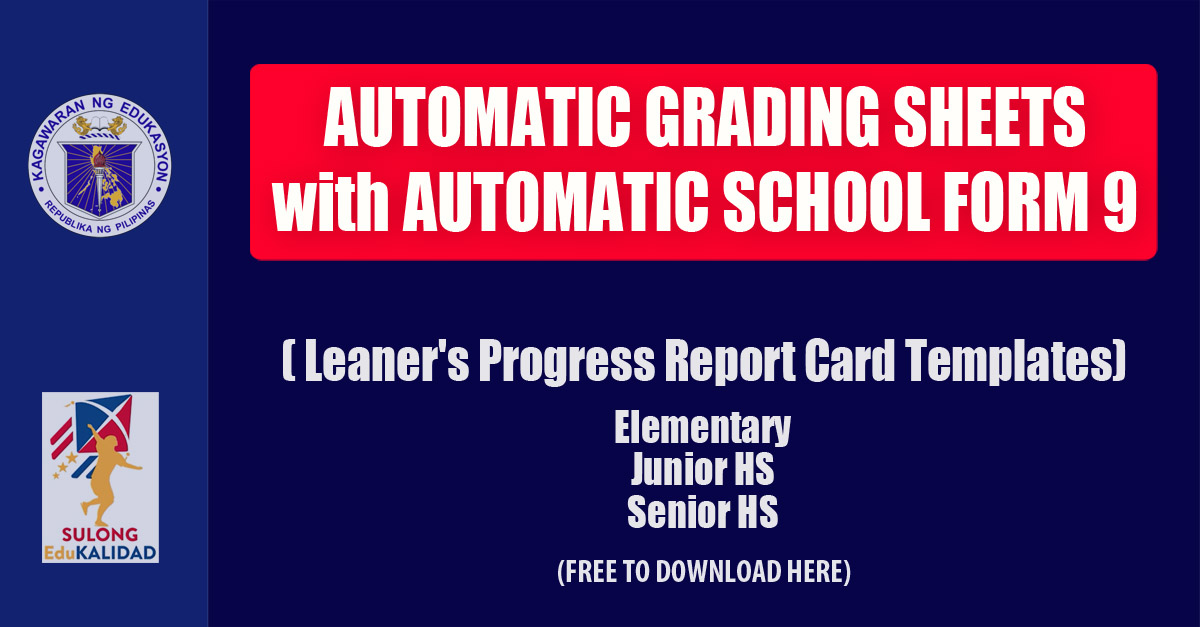 Automatic Grading Sheets with Automatic School Form 9 ( Leaner's ...