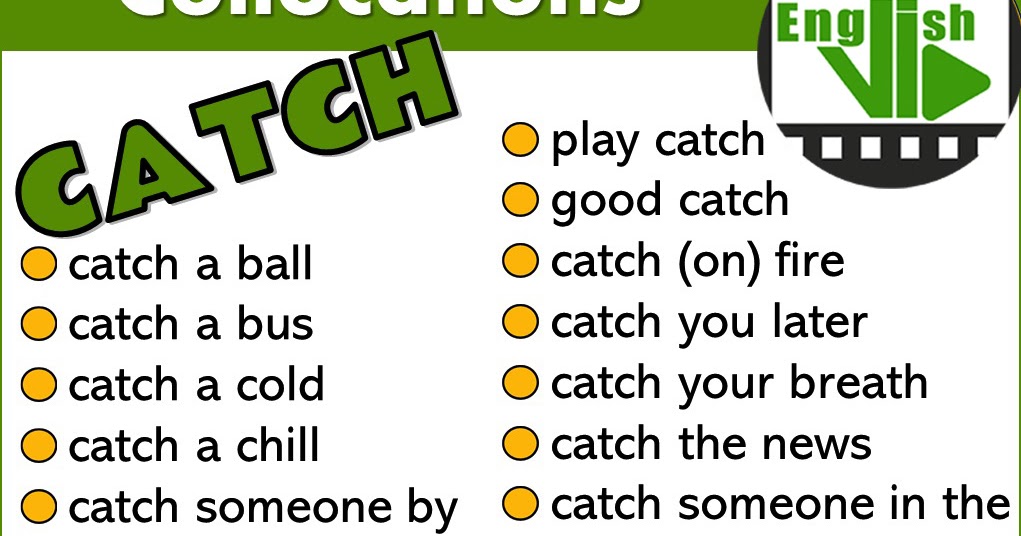 Online English courses : collocations of the verb catch