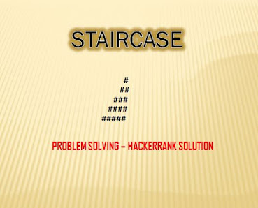 staircase hackerrank solution in c ,c++,python,java