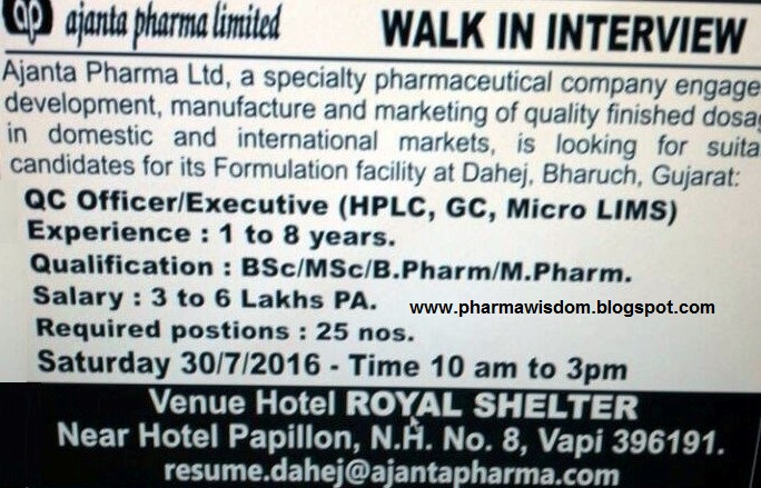AJANTA PHARMA LIMITED - Walk-In Interview on 30/07/2016 - PHARMA WISDOM