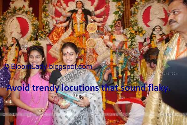 Bloom Lady: Avoid trendy locutions that sound flaky.#-#3259..