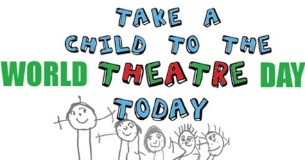 Theater Day for Children - Youth / Ημέρα Θεάτρου για Παιδιά - Νέους - Η ...