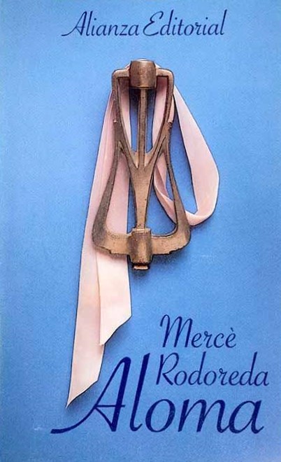 Literatura +1: "Aloma", de Mercè Rodoreda