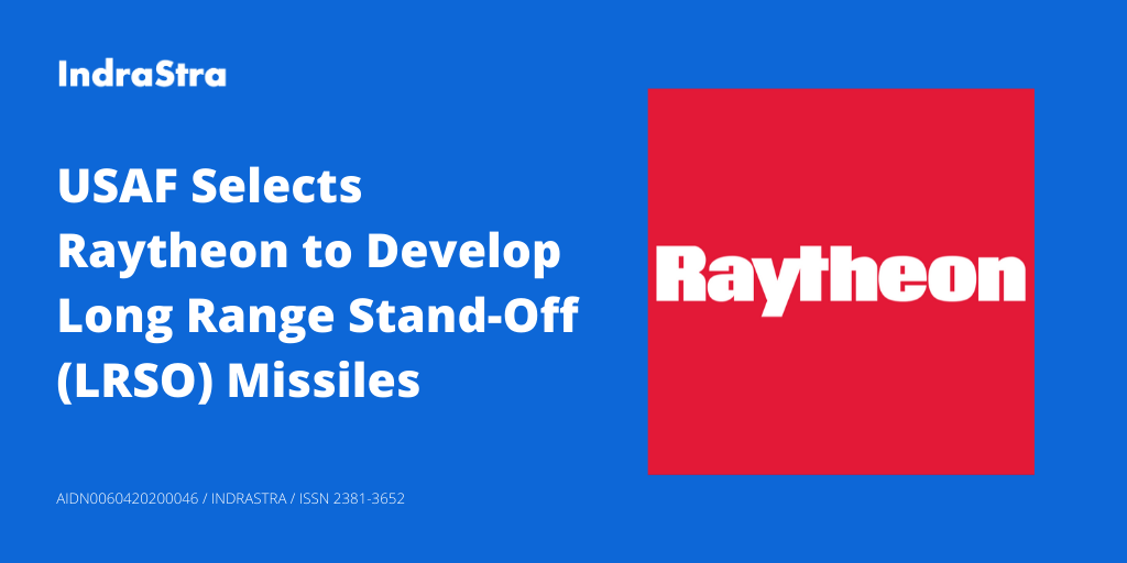 USAF Selects Raytheon to Develop Long Range Stand-Off Missiles
