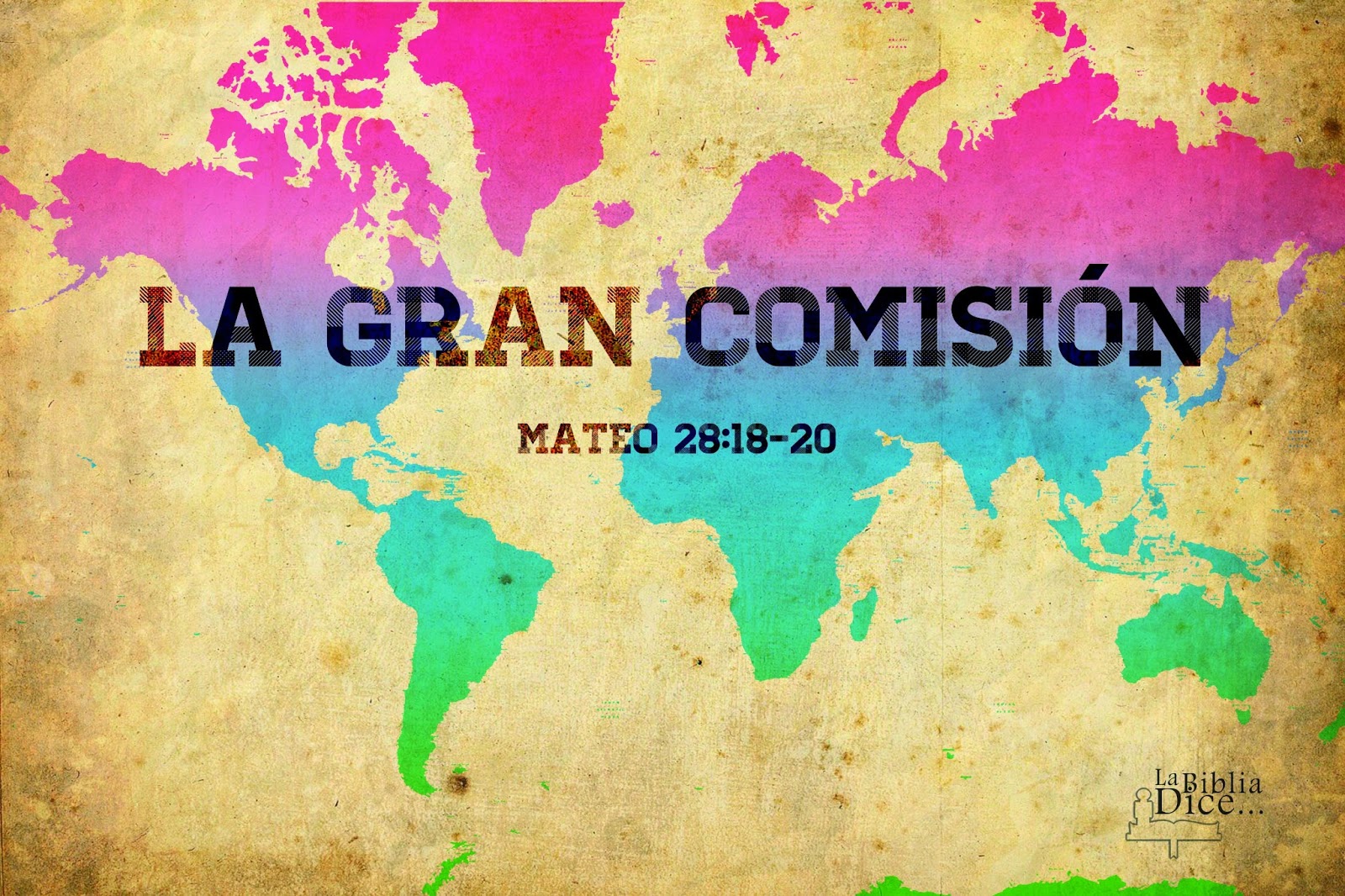 PALABRA DE PODER: La Gran Comisión: una regla a seguir