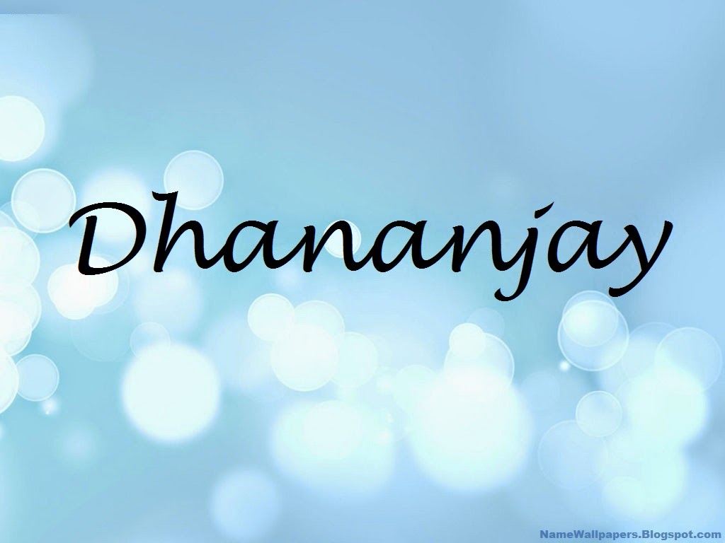 Dhananjay Name Wallpapers Dhananjay ~ Name Wallpaper Urdu Name Meaning ...