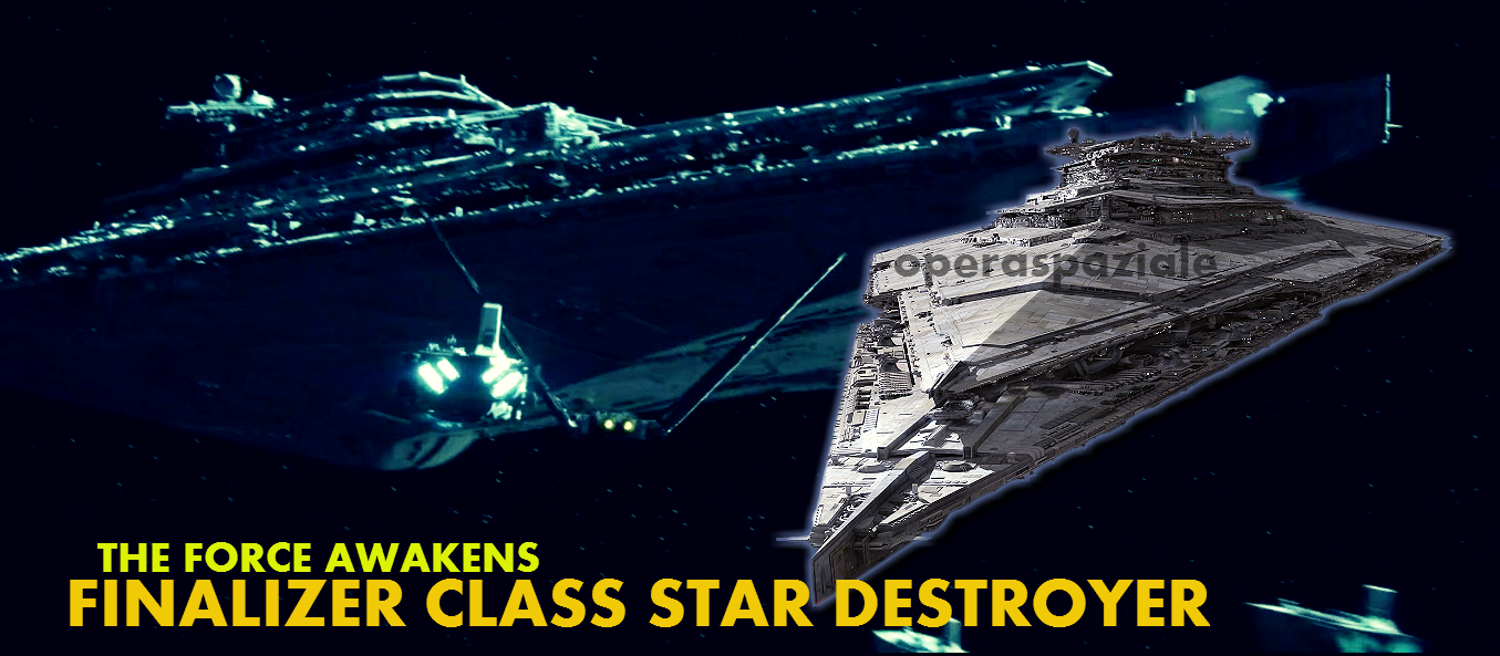 Star Destroyer Finalizer - in anteprima la nuova astronave del trailer ...