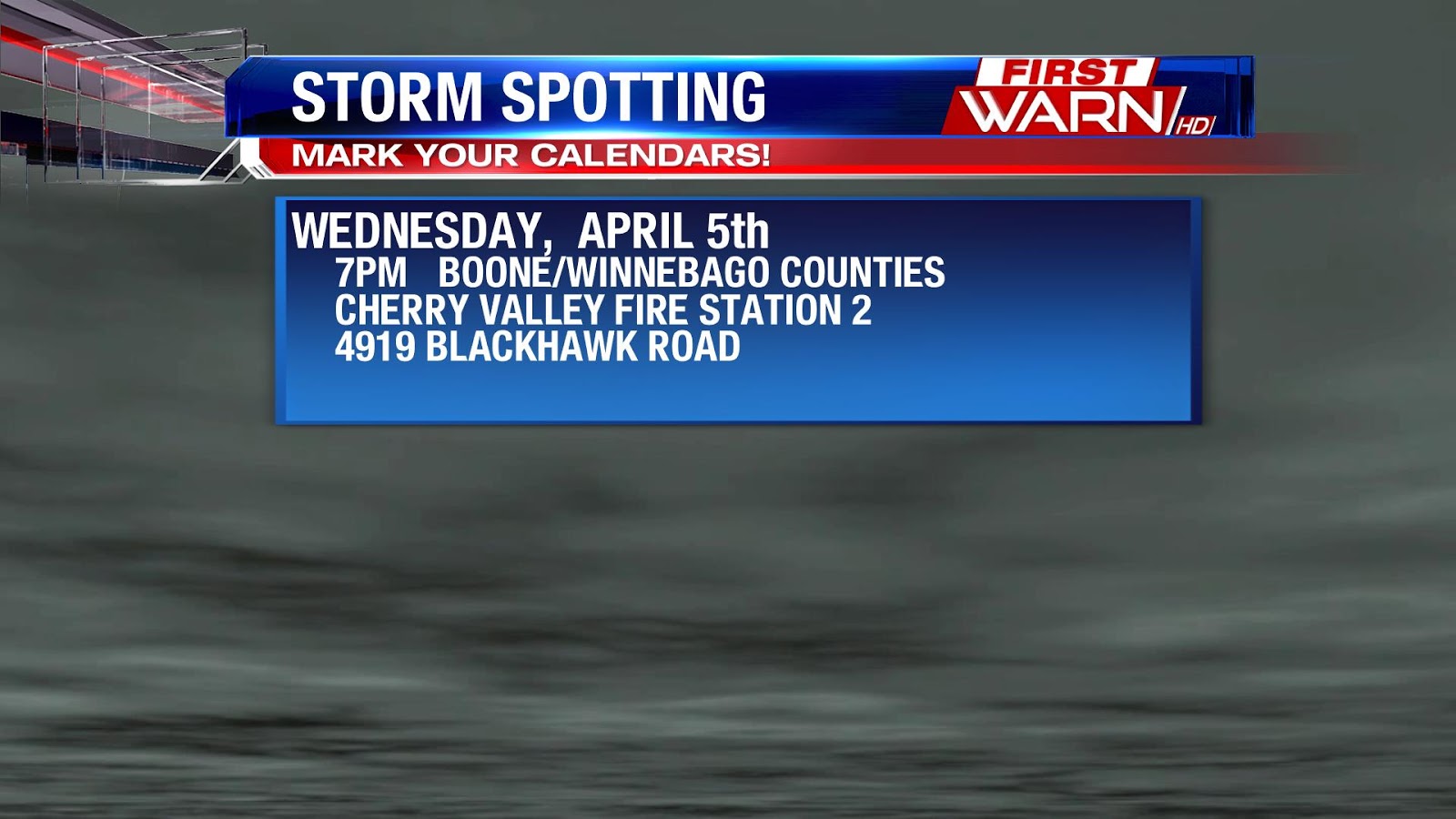 First Warn Weather Team: Severe Storm Spotter Training Classes