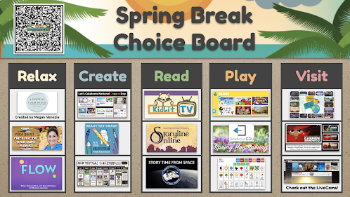 The Library Voice: It's The Spring Break Choice Board For Everyone To Use!