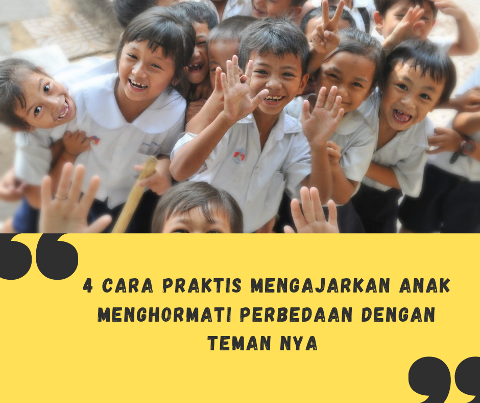 4 CARA PRAKTIS MENGAJARKAN PERBEDAAN PADA ANAK DENGAN TEMANNYA