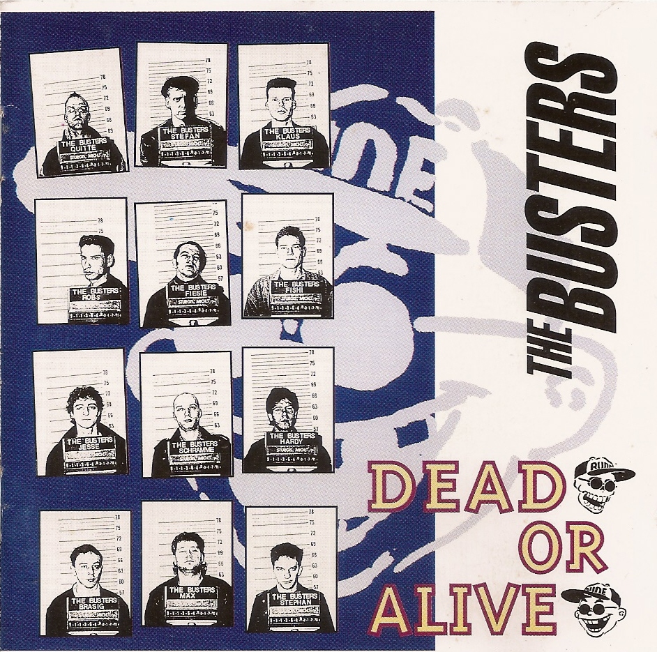 RUDER THAN RUDE: The Busters - Dead Or Alive (1991) RE-POSTEADO