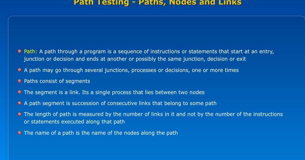 Path Testing - Paths, Nodes and Links in Software Testing | E-Learning ...
