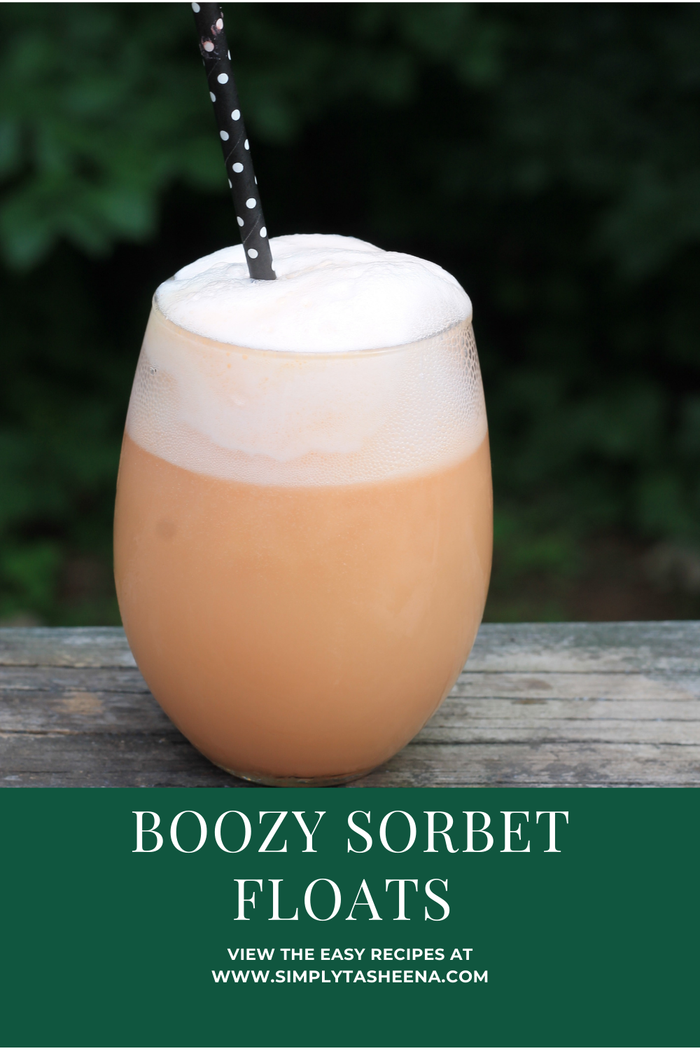 Boozy Sorbet Floats - Simply Tasheena