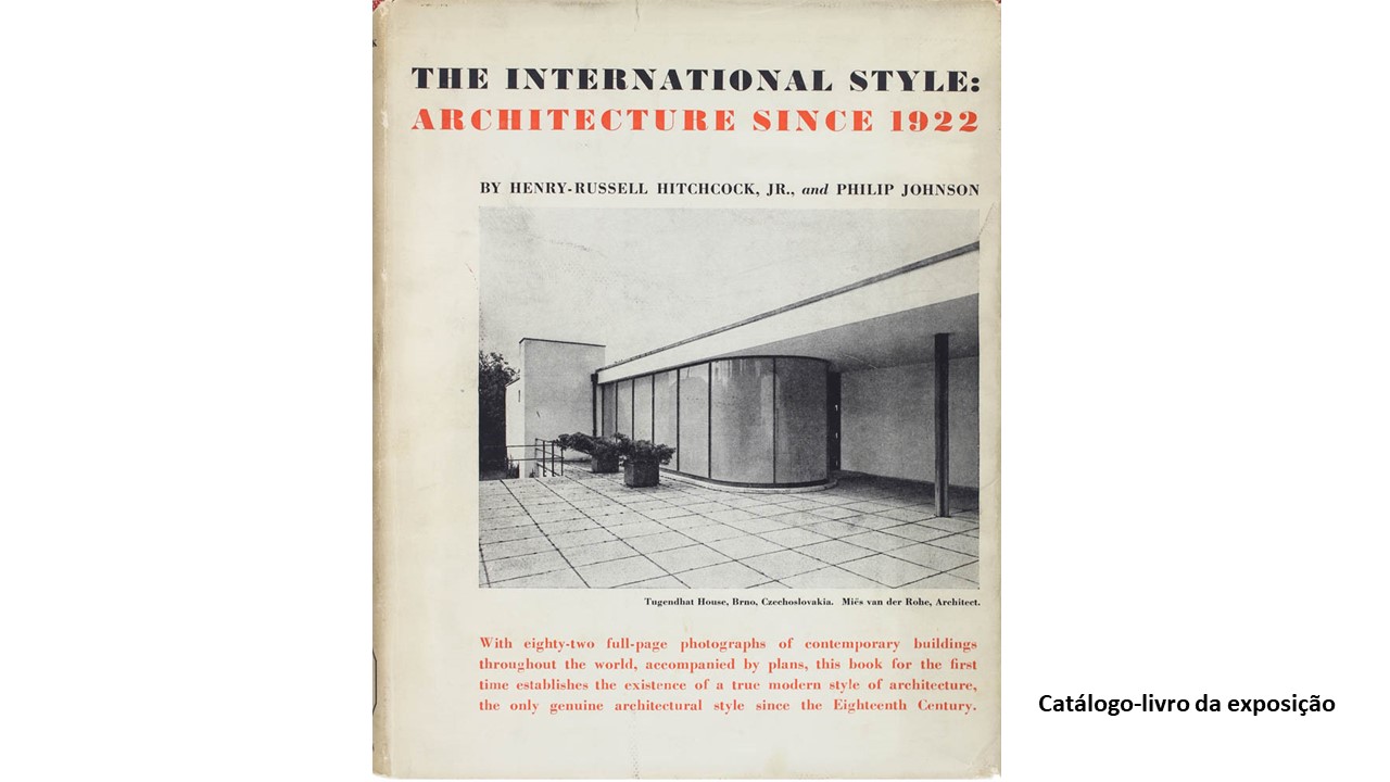 O Modernismo e o mito do Estilo Internacional