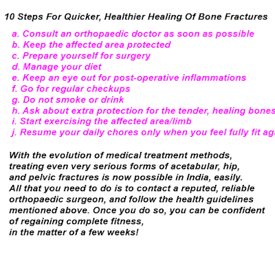 Borderless world: 10 steps to faster healing of bone fractures and healthy