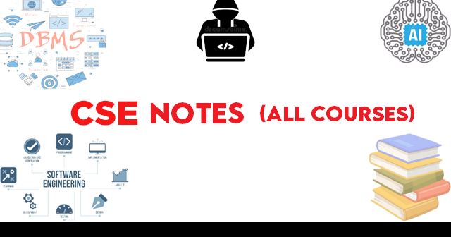 ALL COURSES CSE NOTES ~ KLU CSEY19