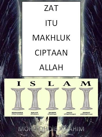 Zat Itu Makhluk Ciptaan Allah