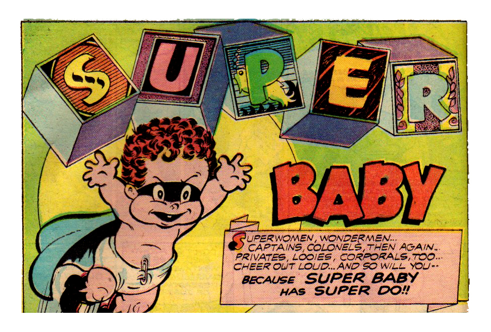 Gone & Forgotten: TRULY GONE & FORGOTTEN : SUPER BABY