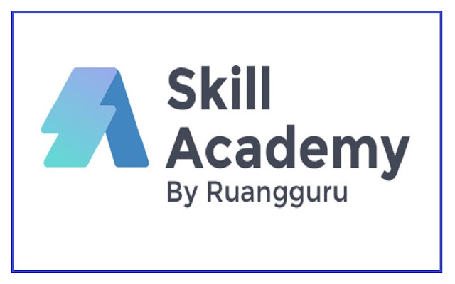 Cara Daftar di Skill Academy Ruang Guru Mudah dan Praktis Cara Daftar di Skill Academy Ruang Guru Mudah dan Praktis