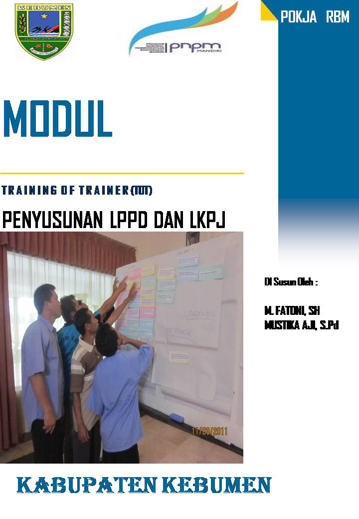 MUSTIKA AJI: Modul " Penyusunan LPPD dan LKPJ Kades