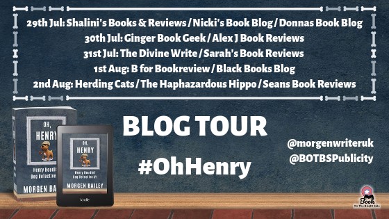 The Haphazardous Hippo: Blog tour - Oh, Henry - Morgen Bailey