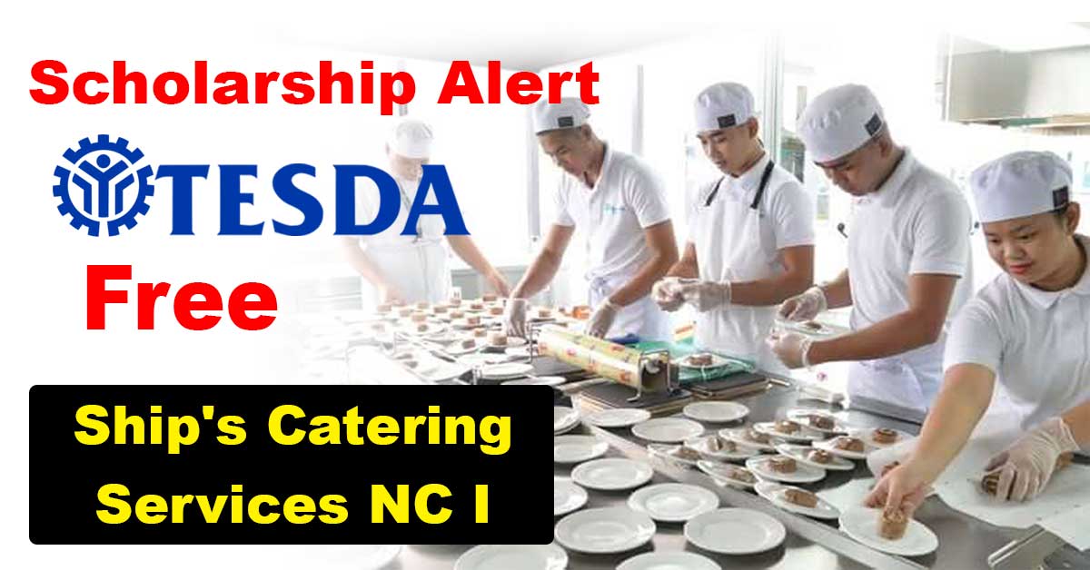 Scholarship Alert: TESDA Messman (Ship's Catering Services NC I) No ...