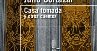 Biblioteca "El mundo de los libros": CASA TOMADA. JULIO CORTÁZAR ...