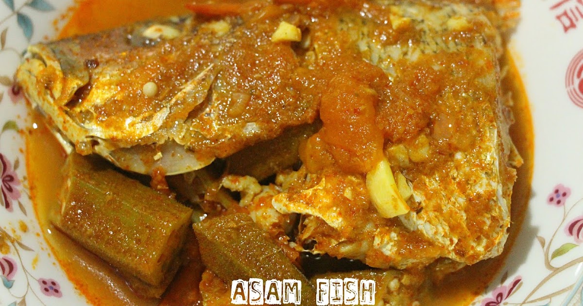 Homemade Foods Inspiration: Asam Fish