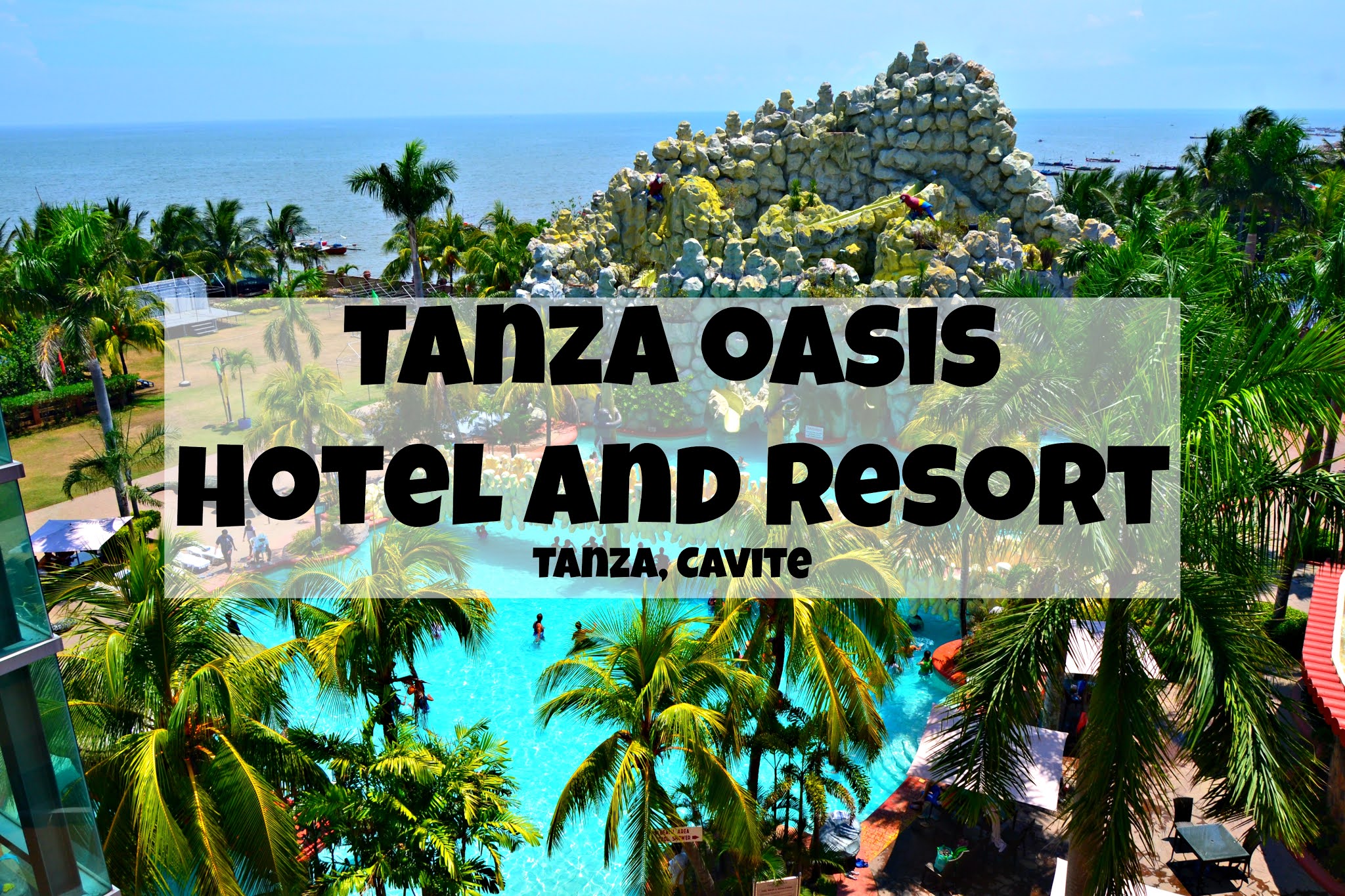 Tanza Oasis Hotel and Resort - Cavite