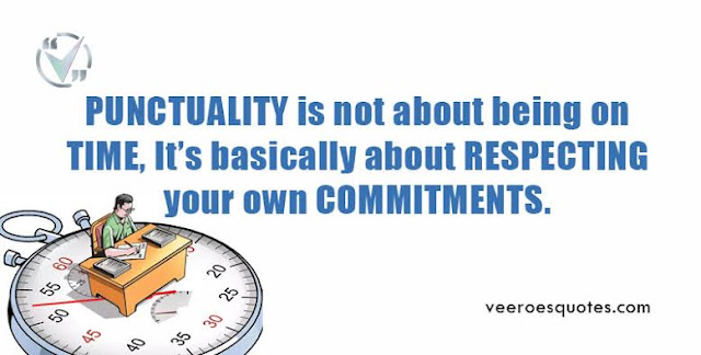 Have a look On Punctuality Be On Time........ ️