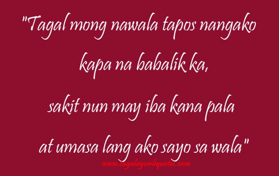 Tagalog Paasa Love Quotes