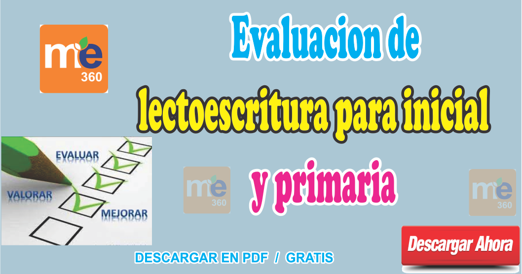 Evaluación de la lectoescritura para inicial y primaria