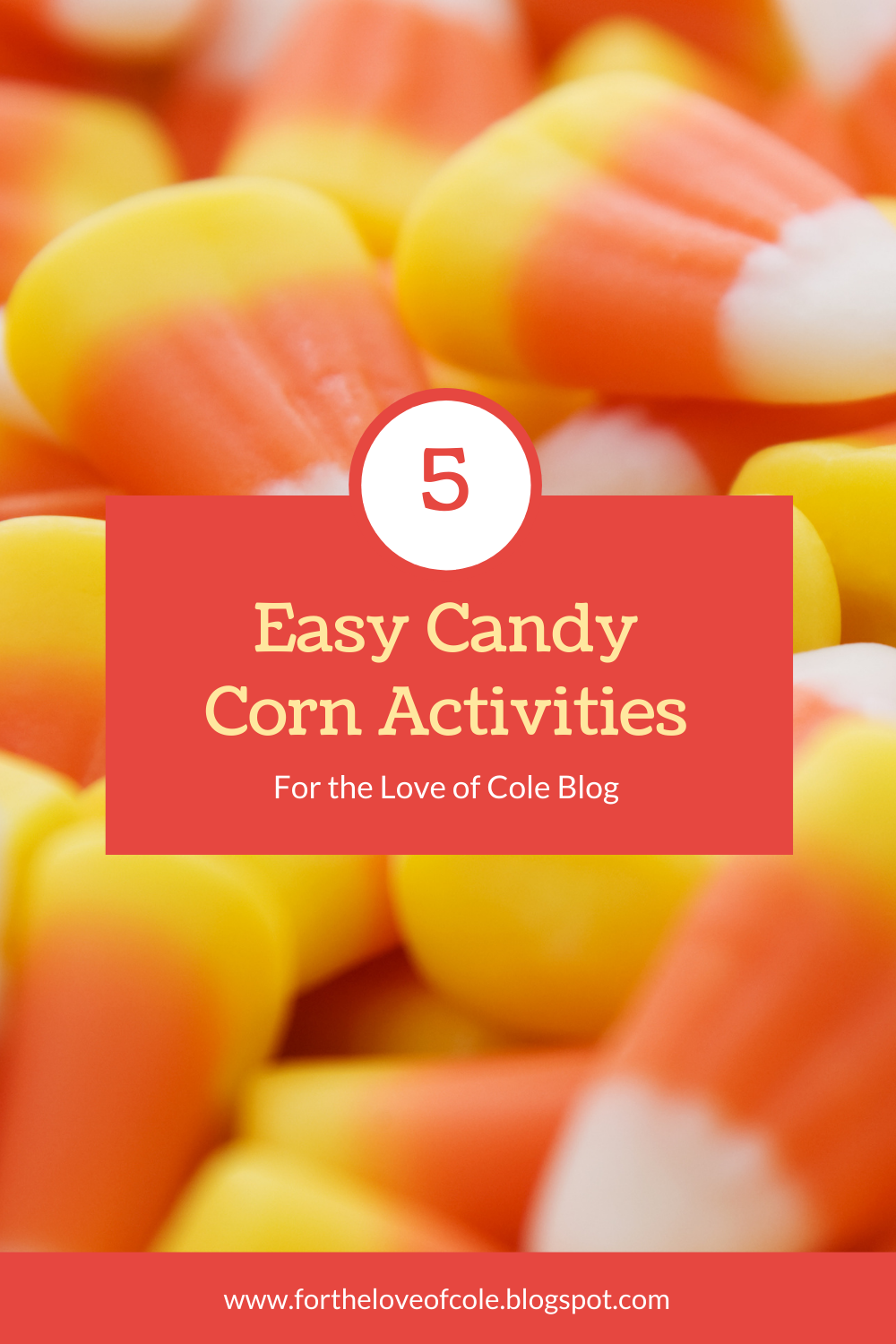 5 Kids Activities Using Candy Corn