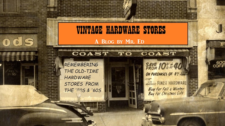 Vintage Hardware Stores