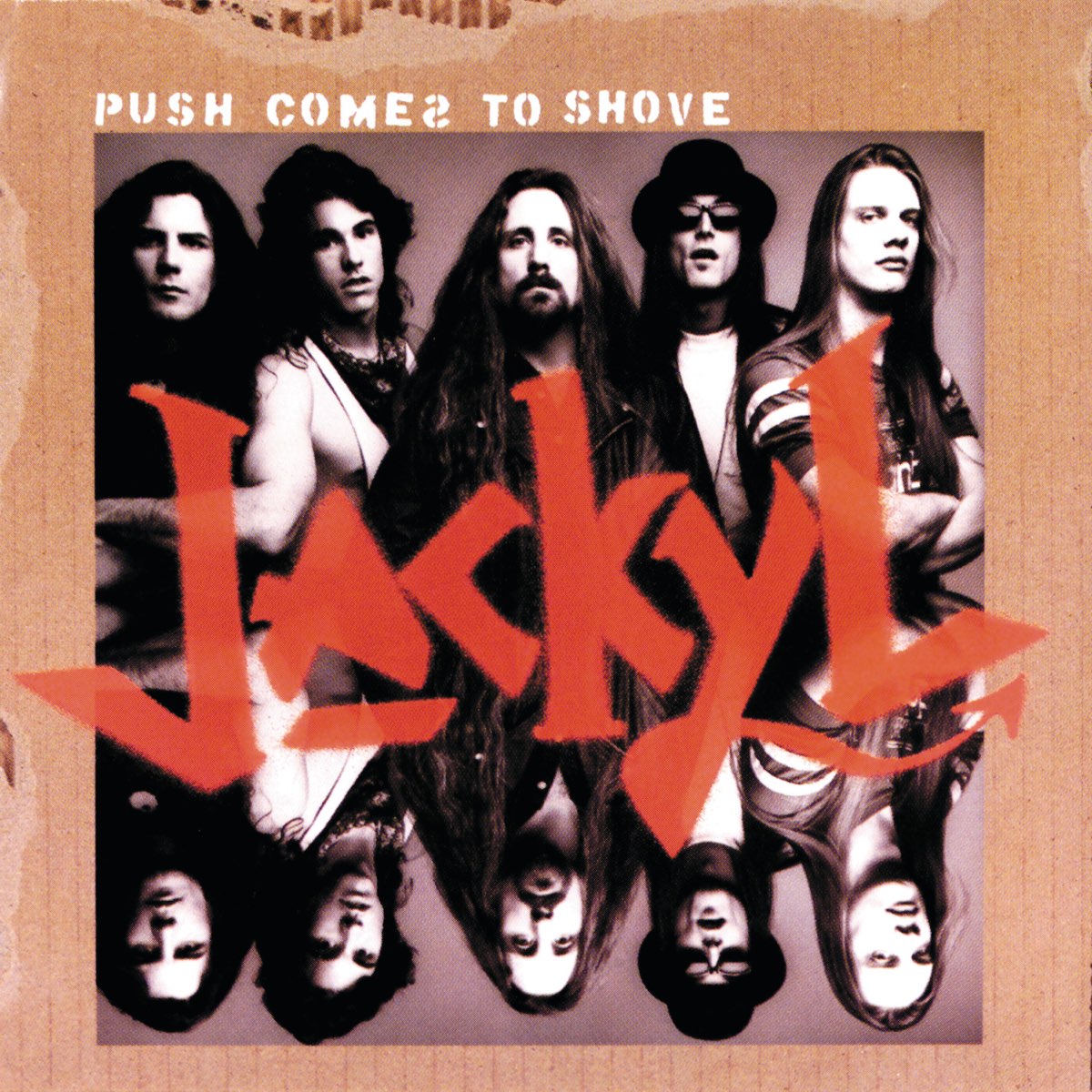 Classic Rock Covers Database: Jackyl - Push Comes to Shove (1994)