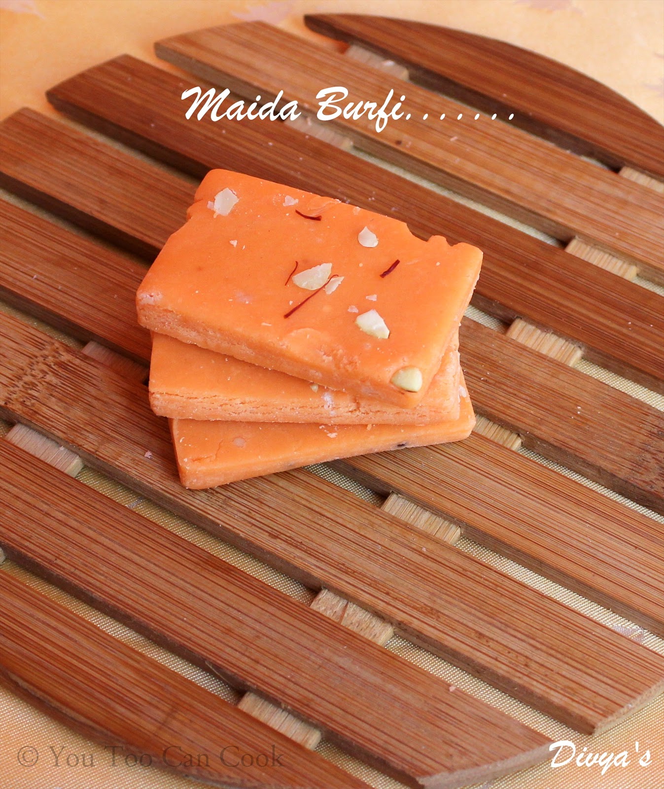 Maida Burfi - A Festive Sweet - You Too Can Cook
