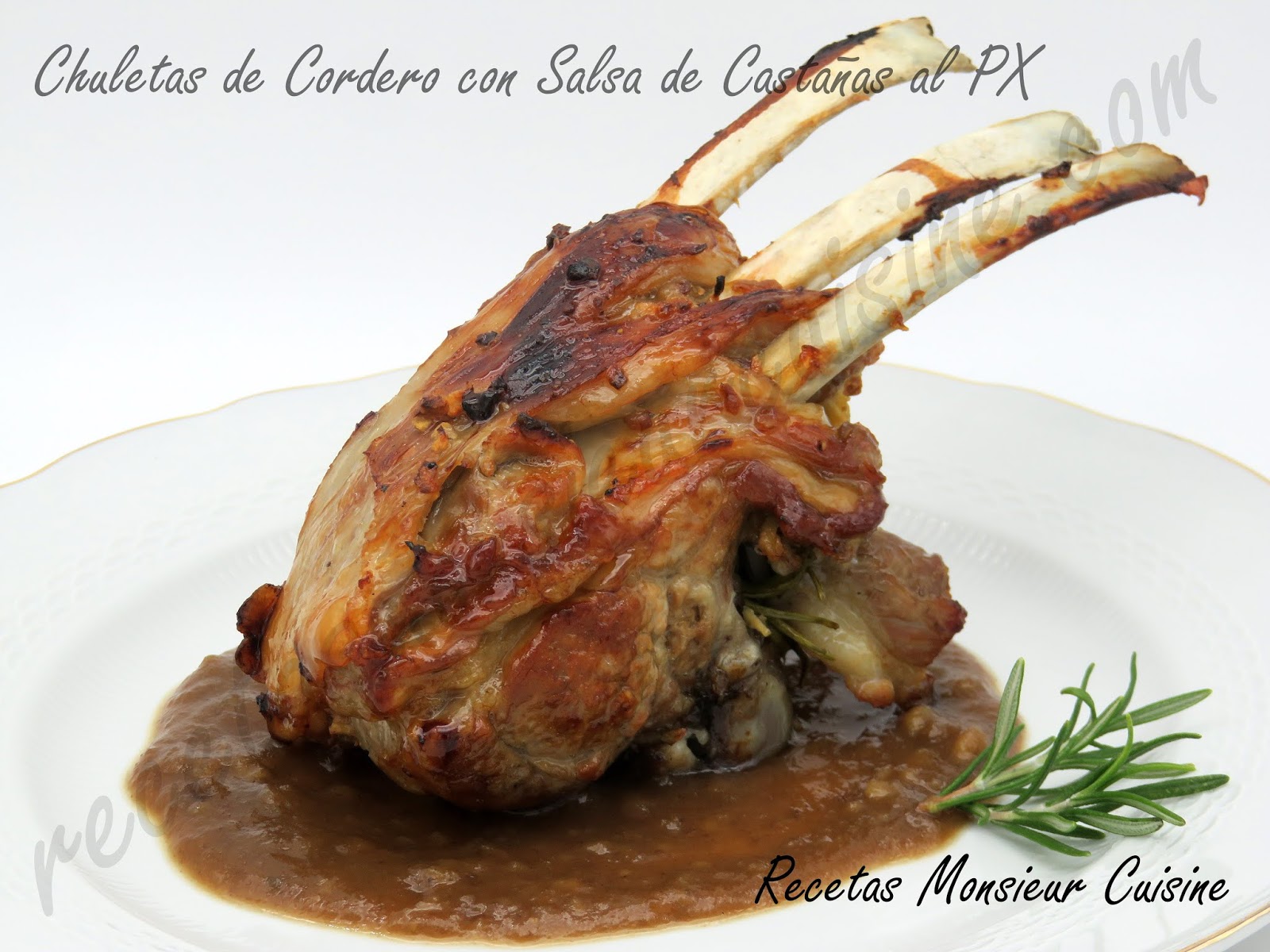 Recetas Monsieur Cuisine: Chuletas de Cordero con Salsa de Castañas al P.X